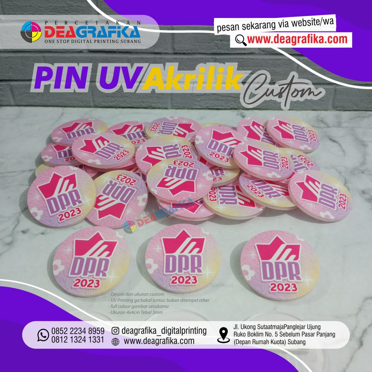 Pin Akrilik Perusahaan - DEA GRAFIKA